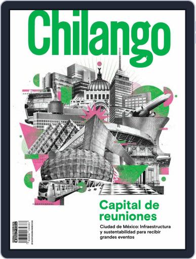 Chilango Agosto 2023 (Digital) - DiscountMags.com Chilango Agosto 2023 (Digital) - DiscountMags.com