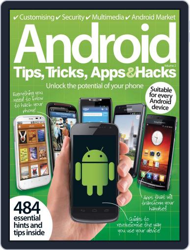 Android Tips, Tricks, Apps & Hacks Vol. 2 Magazine (Digital ... Android Tips, Tricks, Apps & Hacks Vol. 2 Magazine (Digital ...