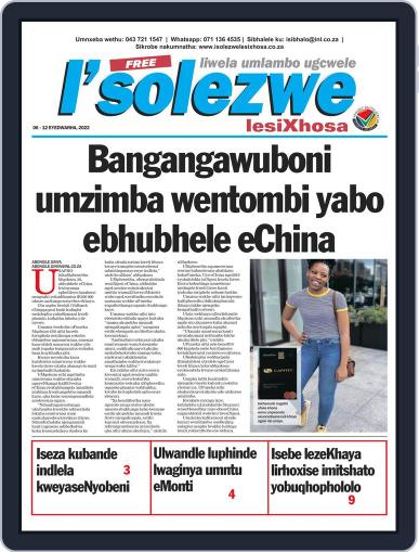 Isolezwe lesiXhosa October 06, 2022 (Digital) - DiscountMags.com Isolezwe lesiXhosa October 06, 2022 (Digital) - DiscountMags.com