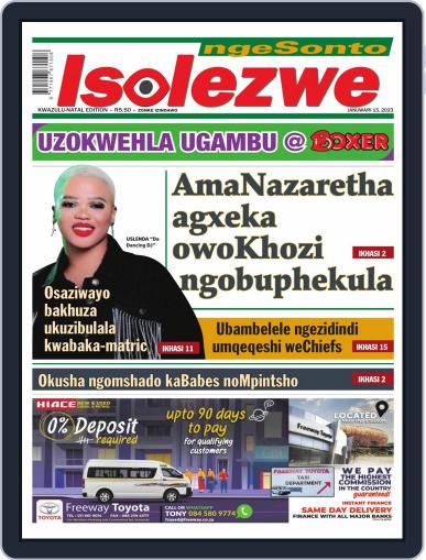 Isolezwe Ngesonto January 15, 2023 (Digital) - DiscountMags.com Isolezwe Ngesonto January 15, 2023 (Digital) - DiscountMags.com