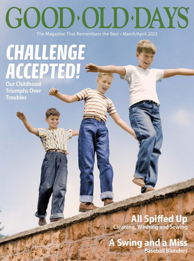 Good Old Days Magazine Subscription Discount | The Magazine that ...