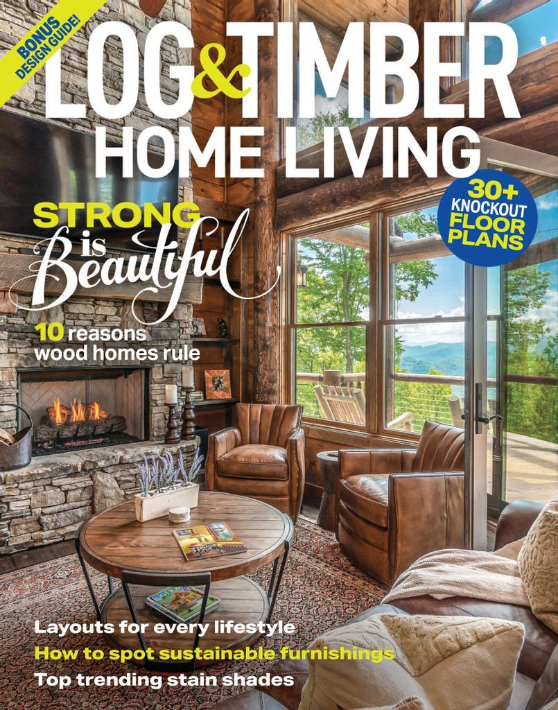 Log Home Living Magazine Subscription Discount | Guide to Log Homes ...