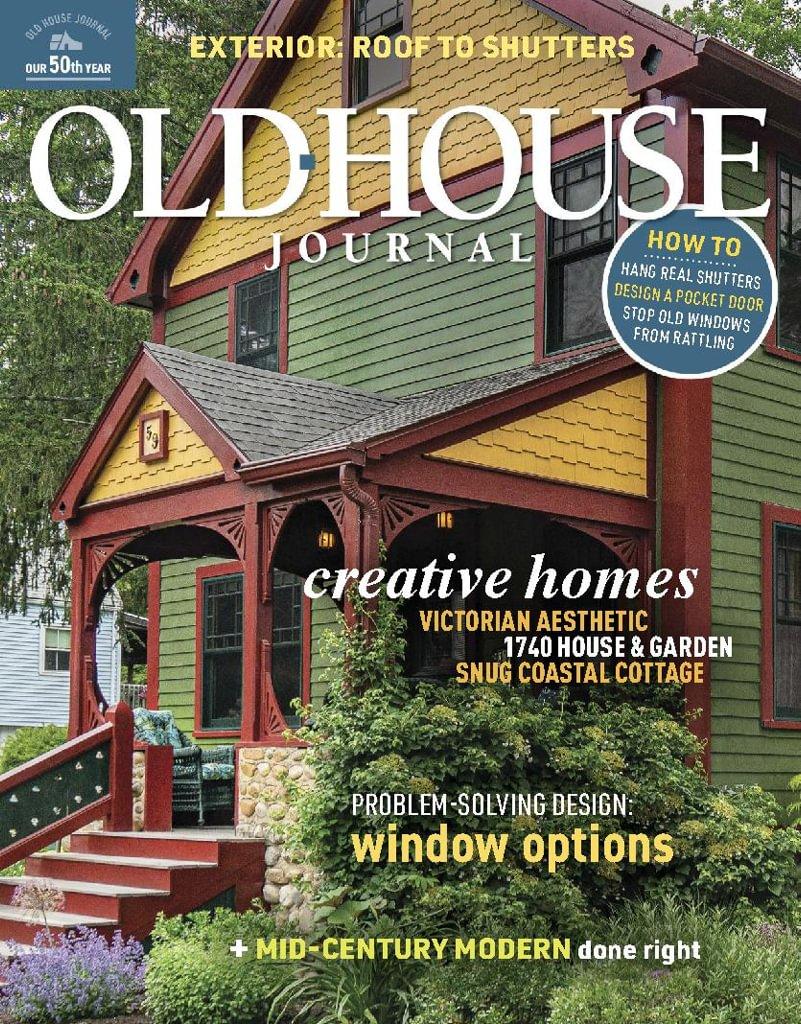 Old House Journal Magazine Subscription Discount | Preserving History ...