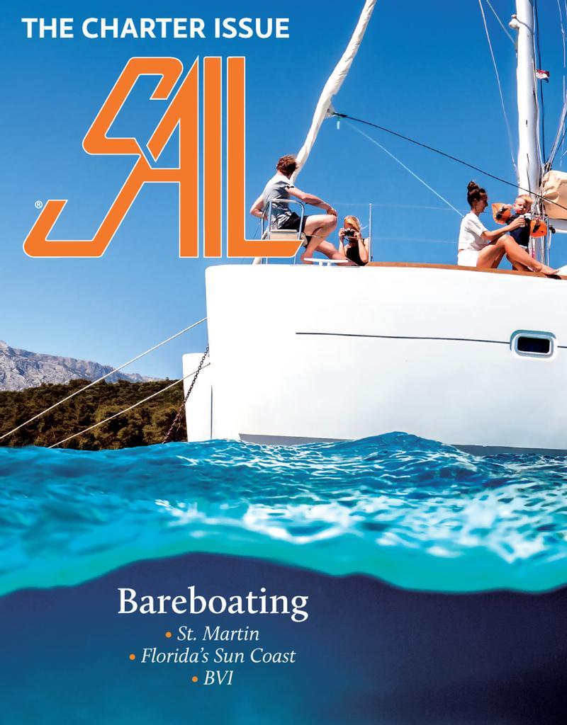 Sail Magazine Subscription Discount | World's Leading Sailing Magazine ...