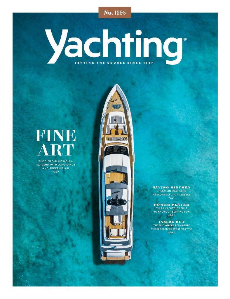 Yachting Magazine Subscription Discount | The Yachting Lifestyle ...