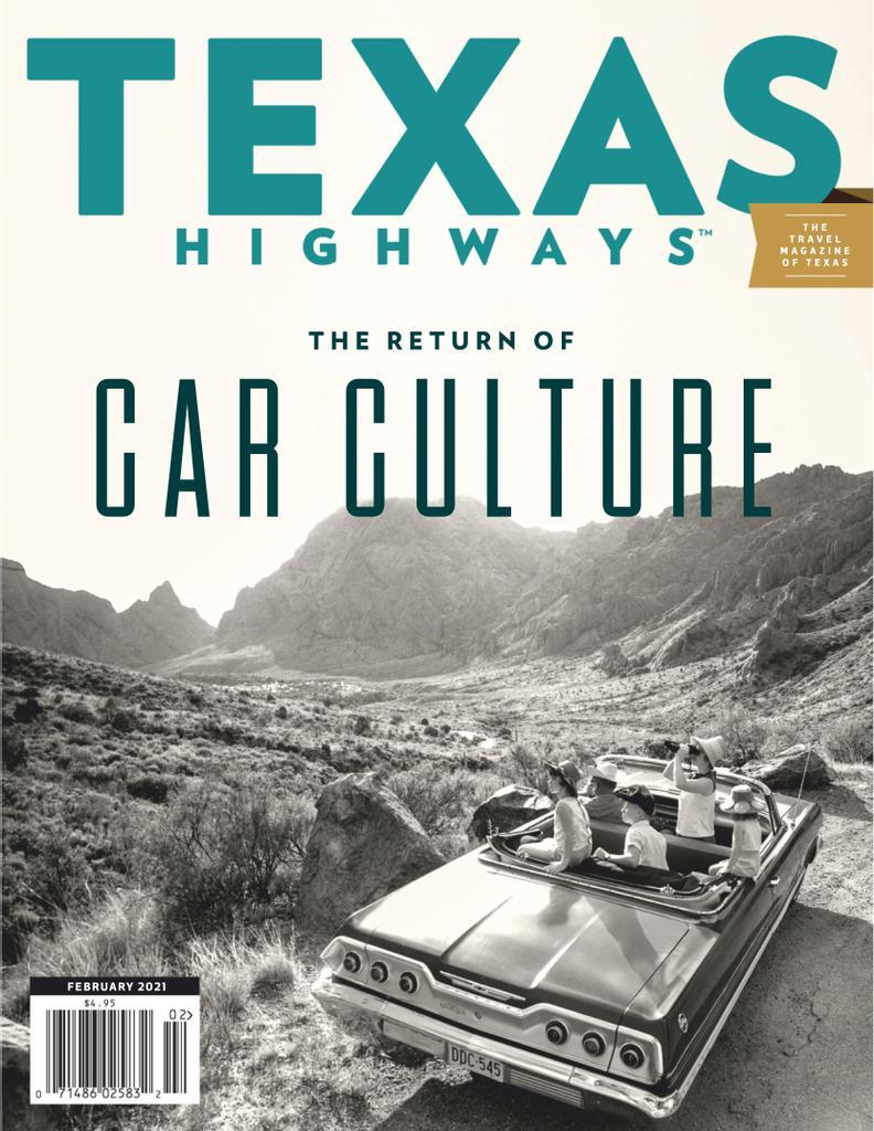 Texas Highways Magazine Subscription Discount | The Travel Magazine of ...