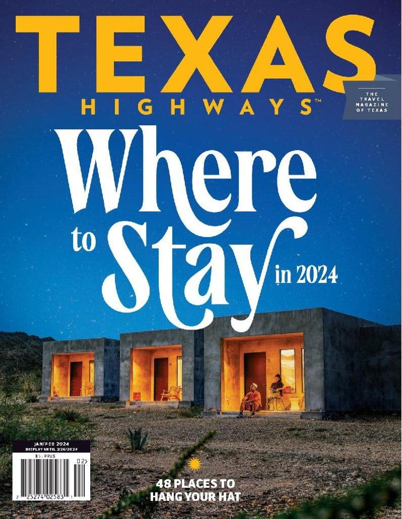 Texas Highways Magazine Subscription Discount | The Travel Magazine of ...
