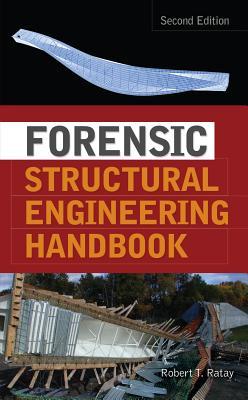 Forensic Structural Engineering Handbook by Robert Ratay, Hardcover - DiscountMags.com