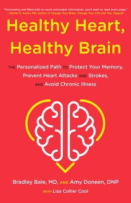 Healthy Heart, Healthy Brain: The Personalized Path to Protect Your ...