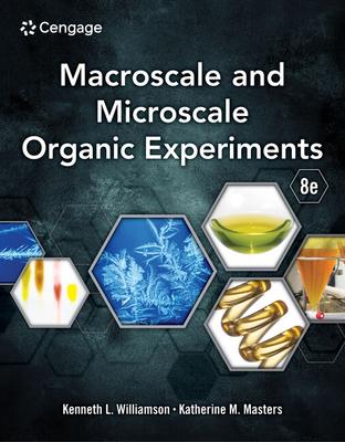 Macroscale and Microscale Organic Experiments by Kenneth Williamson, Katherine Masters, Spiral ...