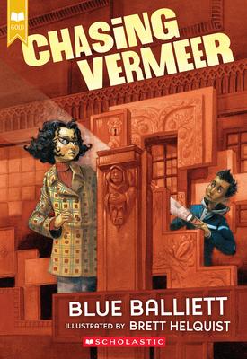 Chasing Vermeer (Scholastic Gold) by Blue Balliett, Paperback ...