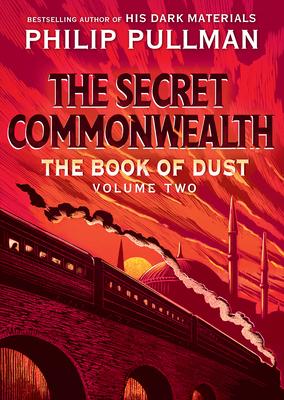 The Book of Dust: The Secret Commonwealth (Book of Dust, Volume 2) by ...