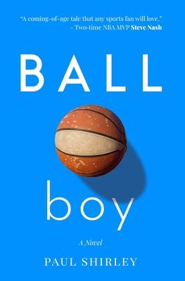 Ball Boy by Paul Shirley, Paperback - DiscountMags.com