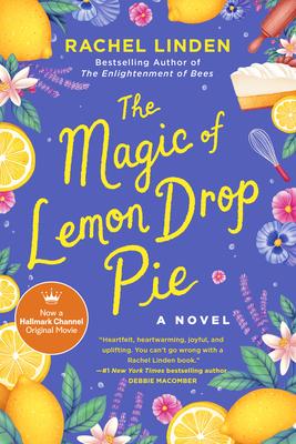 The Magic of Lemon Drop Pie by Rachel Linden, Paperback - DiscountMags.com