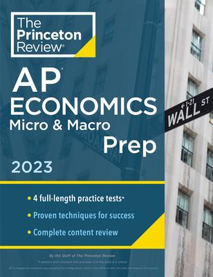 Princeton Review AP Economics Micro & Macro Prep, 2023: 4 Practice ...