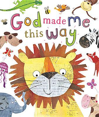 God Made Me This Way by Down, Hayley, Board Book - DiscountMags.com