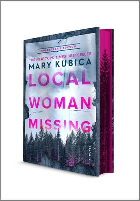 Local Woman Missing Collector's Edition by Mary Kubica, Hardcover ...