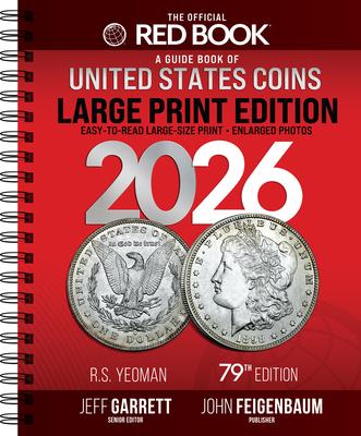 A Guide Book of United States Coins 2026 by R. S. Yeoman, Spiral (Large ...