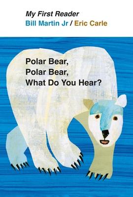 Polar Bear, Polar Bear, What Do You Hear? by Bill Martin, Hardcover ...
