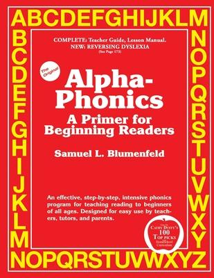 Alpha-Phonics A Primer for Beginning Readers by Samuel L. Blumenfeld ...
