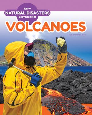 Volcanoes by Samantha S. Bell, Library Binding - DiscountMags.com