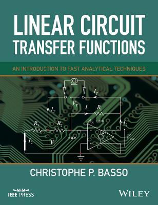 Linear Circuit Transfer Functions by Christophe P. Basso, Hardcover - DiscountMags.com