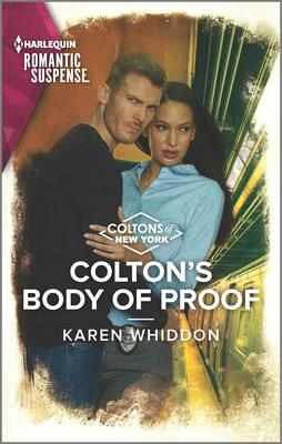Colton's Body of Proof by Whiddon, Karen, Mass Market Paperback ...