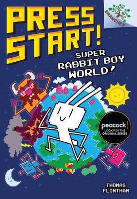 Super Rabbit Boy World!: A Branches Book (Press Start! #12) by Thomas ...