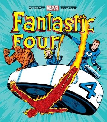 Fantastic Four: My Mighty Marvel First Book by Marvel Entertainment ...