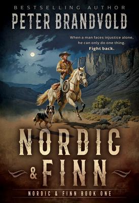 Nordic & Finn by Peter Brandvold, Library Binding (Large Print ...