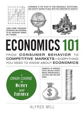 Economics 101: From Consumer Behavior to Competitive Markets ...
