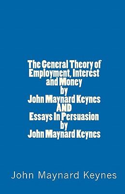 The General Theory of Employment, Interest and Money by John Maynard ...