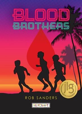Blood Brothers by Rob Sanders, Hardcover - DiscountMags.com