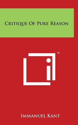 Critique Of Pure Reason by Immanuel Kant, Hardcover - DiscountMags.com