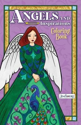Jim Shore Angels and Inspirations Coloring Book by Shore, Jim ...