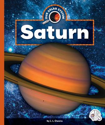 Saturn by L. L. Owens, Library Binding - DiscountMags.com