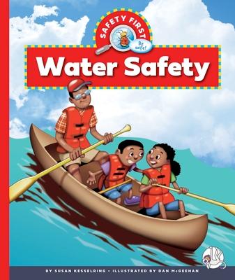 Water Safety by Susan Kesselring, Library Binding - DiscountMags.com