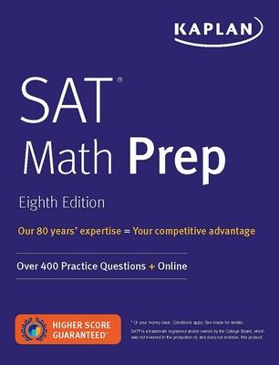 SAT Math Prep: Over 400 Practice Questions + Online by Kaplan Test Prep ...