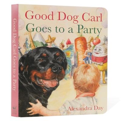 Good Dog Carl Goes to a Party Board Book by Alexandra Day, Board Book ...