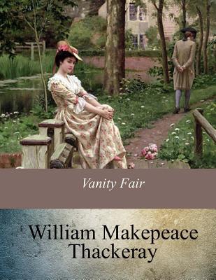 Vanity Fair by William Makepeace Thackeray, Paperback - DiscountMags.com