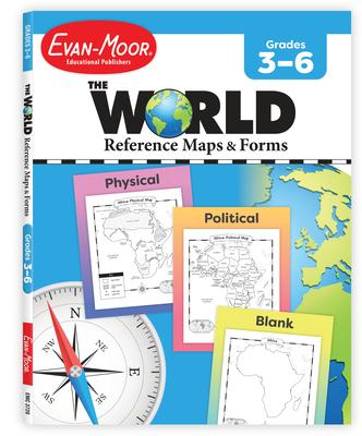 The World - Reference Maps & Forms, Grade 3 - 6 - Teacher Resource by ...