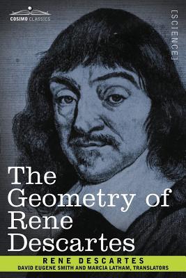 The Geometry of René Descartes - Classic Mathematical Treatise ...
