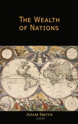 The Wealth of Nations by Adam Smith, Hardcover - DiscountMags.com