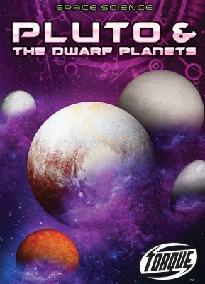 Pluto & the Dwarf Planets by Nathan Sommer, Library Binding - DiscountMags.com