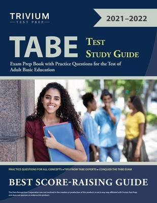 TABE Test Study Guide: Exam Prep Book with Practice Questions for the ...