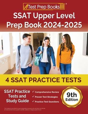 SSAT Upper Level Prep Book 2025-2026: 4 SSAT Practice Tests and Study ...