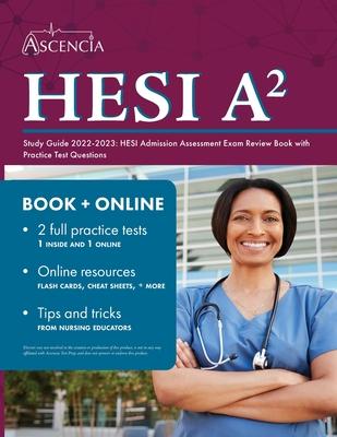 HESI A2 Study Guide 2022-2023: HESI Admission Assessment Exam Review ...