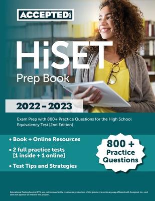 HiSET Prep Book 2022-2023: Exam Prep with 800+ Practice Questions for ...