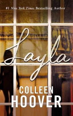 Layla by Colleen Hoover, Library Binding - DiscountMags.com