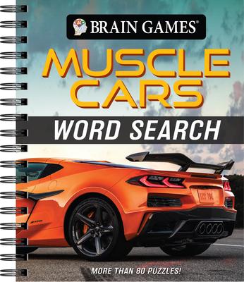 Brain Games - Muscle Cars Word Search: More Than 80 Puzzles! by ...